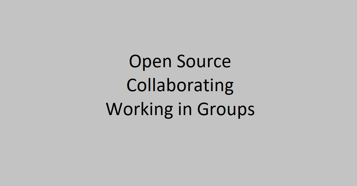 Open Source And Collaboration